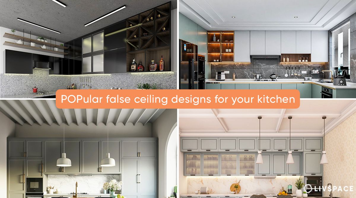 Modern Kitchen Ceiling Design Ideas In India - Infoupdate.org